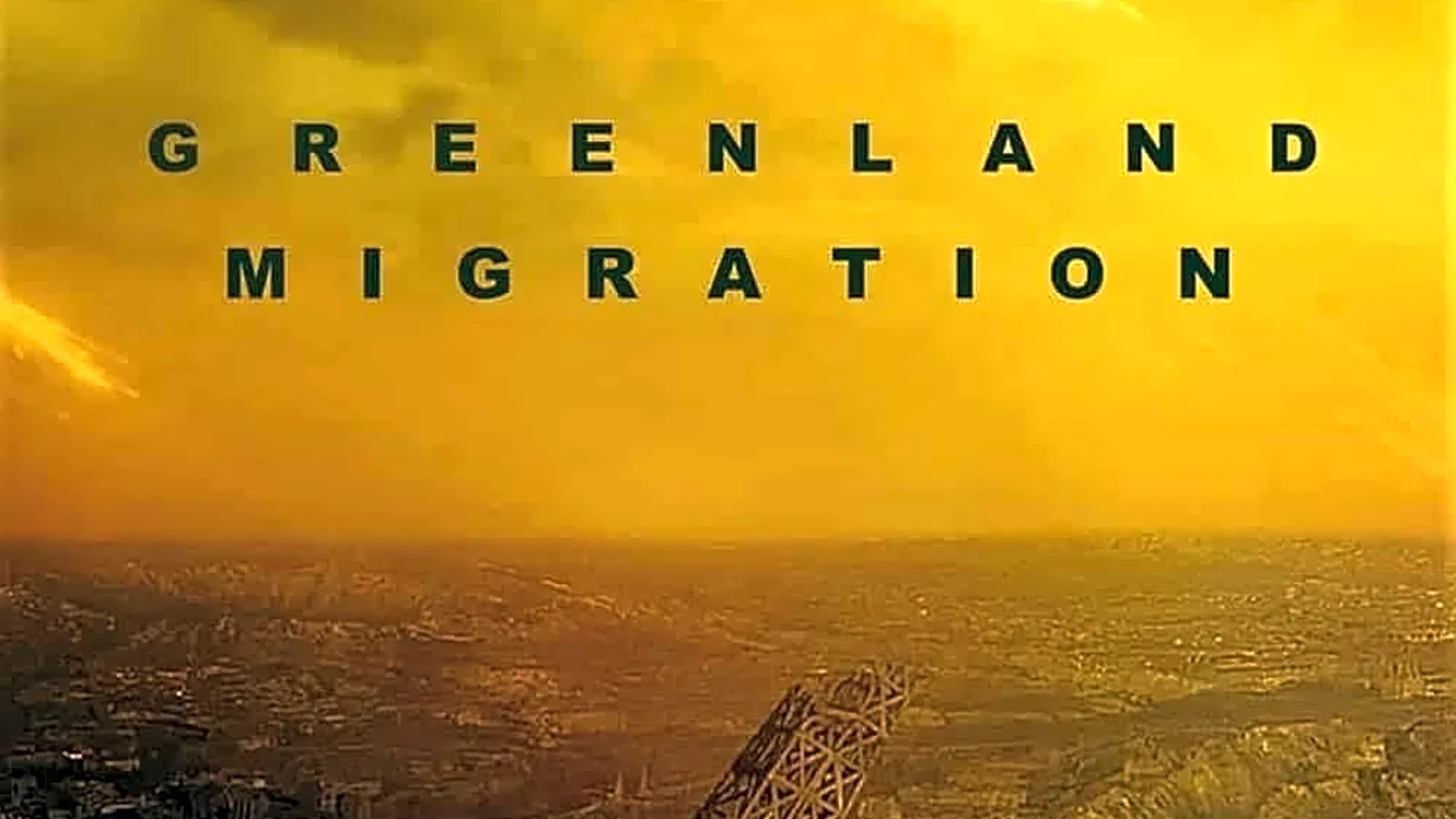 Greenland: Migration - Film (2026) - Cinefilos.it